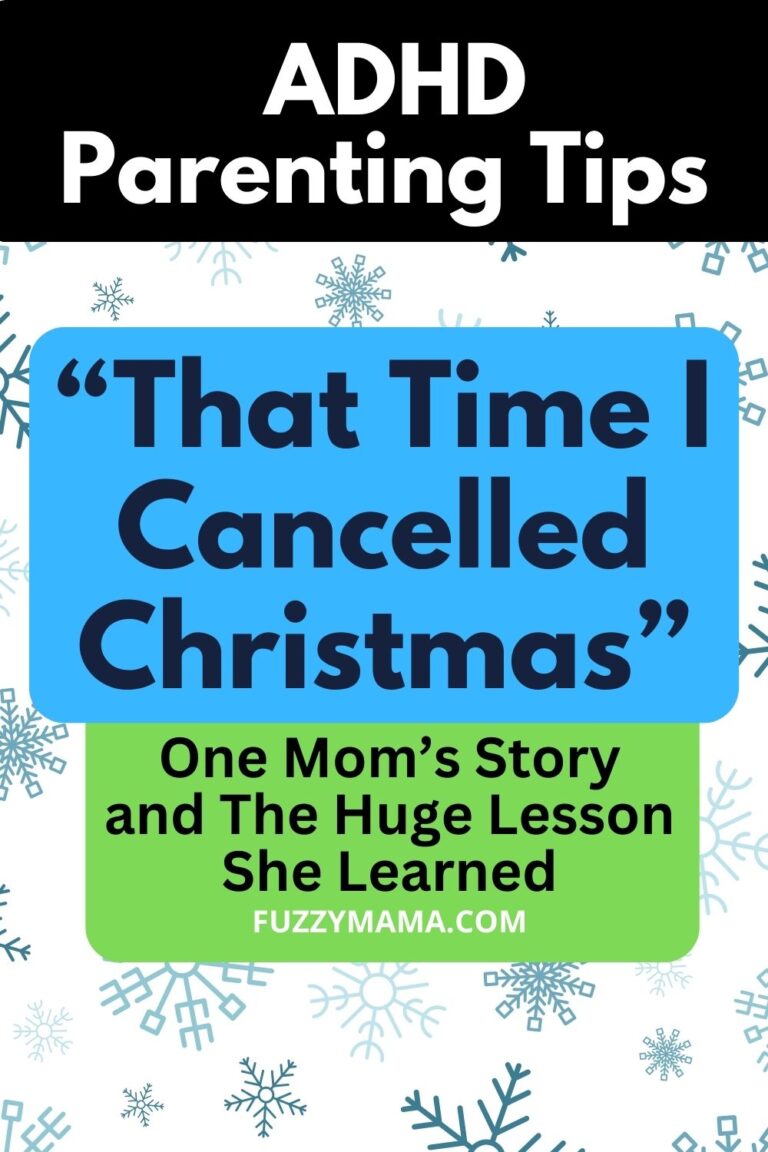 An ADHD Parenting Tale: The Time I Cancelled Christmas - Fuzzymama