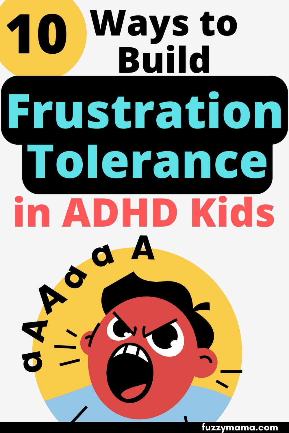 How to Build frustration tolerance in kids with ADHD - Fuzzymama